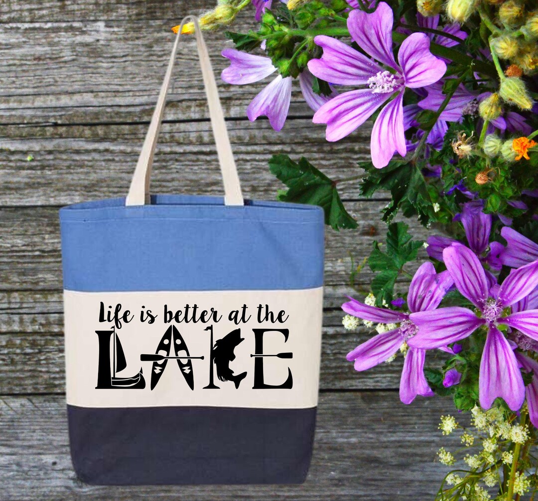 Life is Better at the Lake Tote Bag, Lake Life Tote Bag, Lake Lover ...