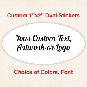 CUSTOM 1"x2" Oval Labels,custom Logo Stickers,custom Stickers,address ...