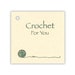 CROCHET FOR YOU Hang Tags, Crochet Tags, Crochet Gift Tags, Price Tags ...