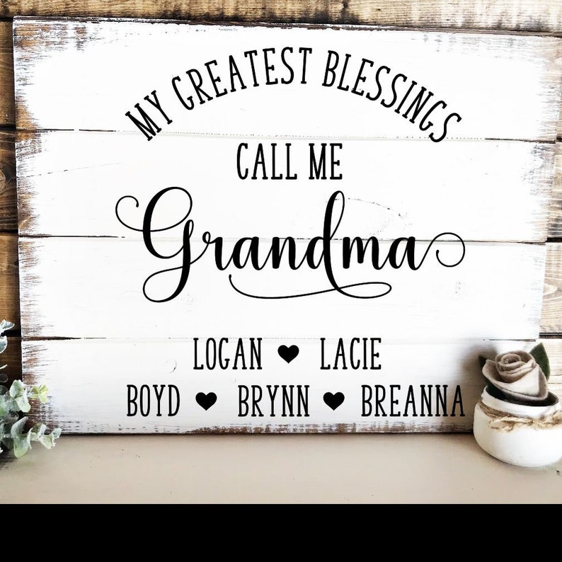 My Greatest Blessings Call Me Grandma 13w X14h Etsy