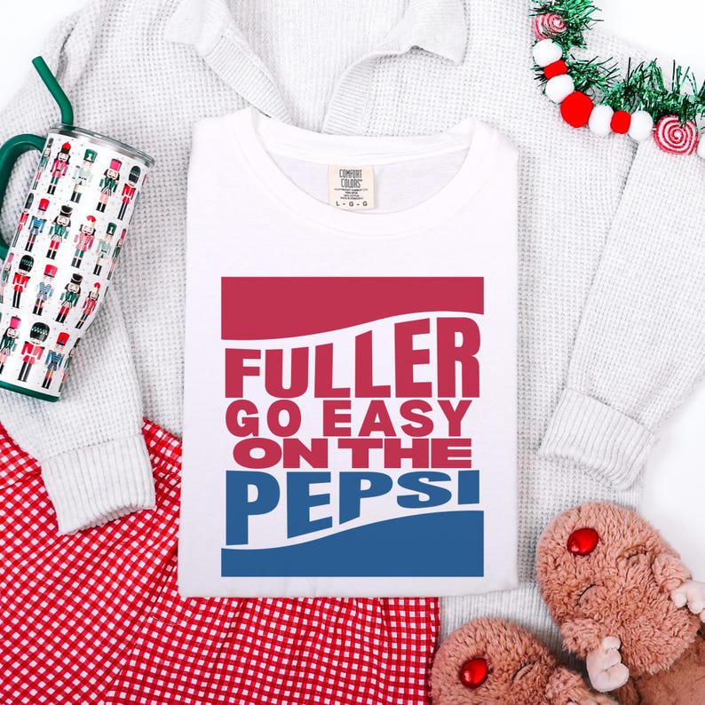 Home Alone Christmas Shirt: Funny Fuller Go Easy on the Pepsi Tee - Etsy