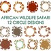 SVG Cut Files Original Design African Safari Zoo Animal Circle Bundle ...