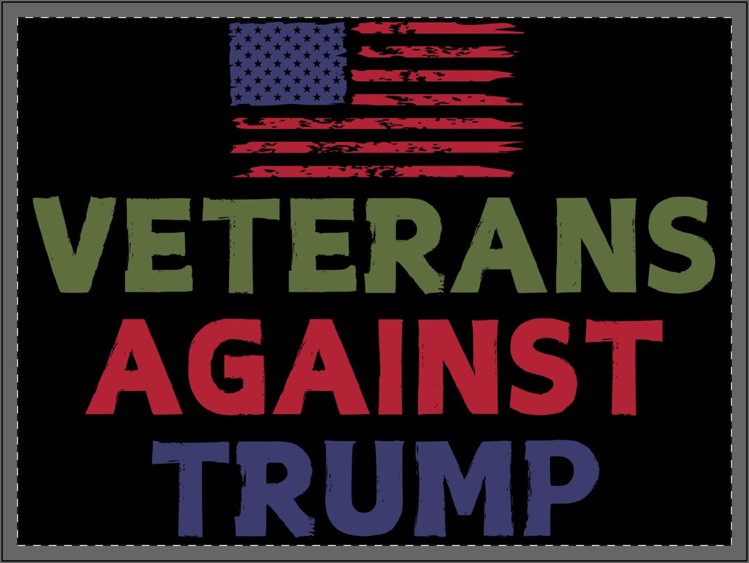 Veterans Against Trump Yard Sign - Etsy