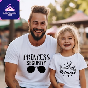 Princess Security,little Princess Shirt,dad and Daughter Matching Shirt ...
