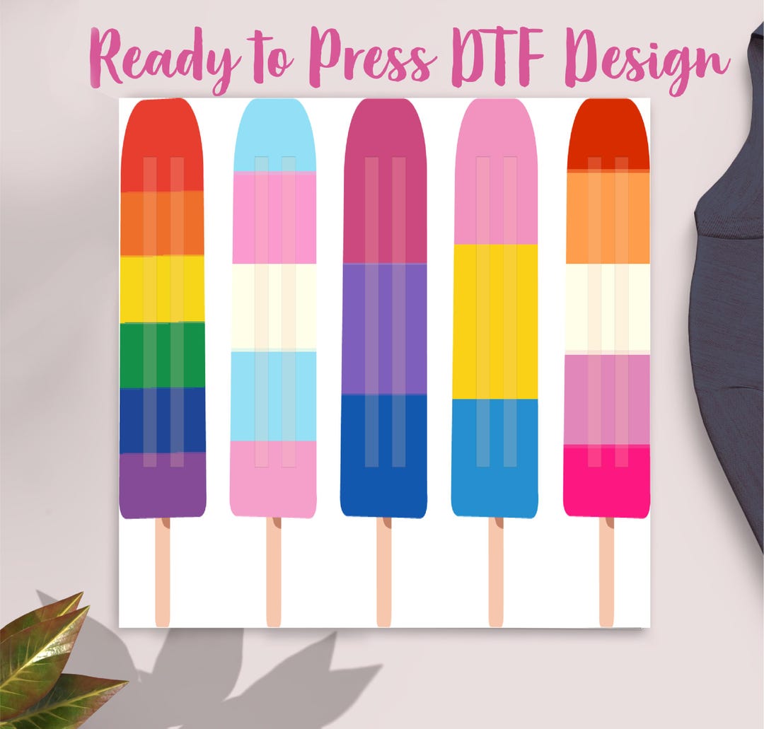 LGBT Dtf,rainbow Popsicles Dtf,gay Pride Ready to Press,lgbtq+ Dtf ...