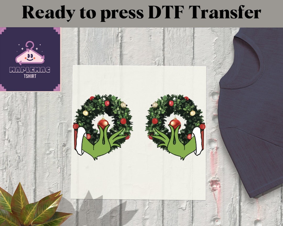 Funny Grinch Hands Dtf Print, Grinch Christmas DTF, Grinch DTF ...