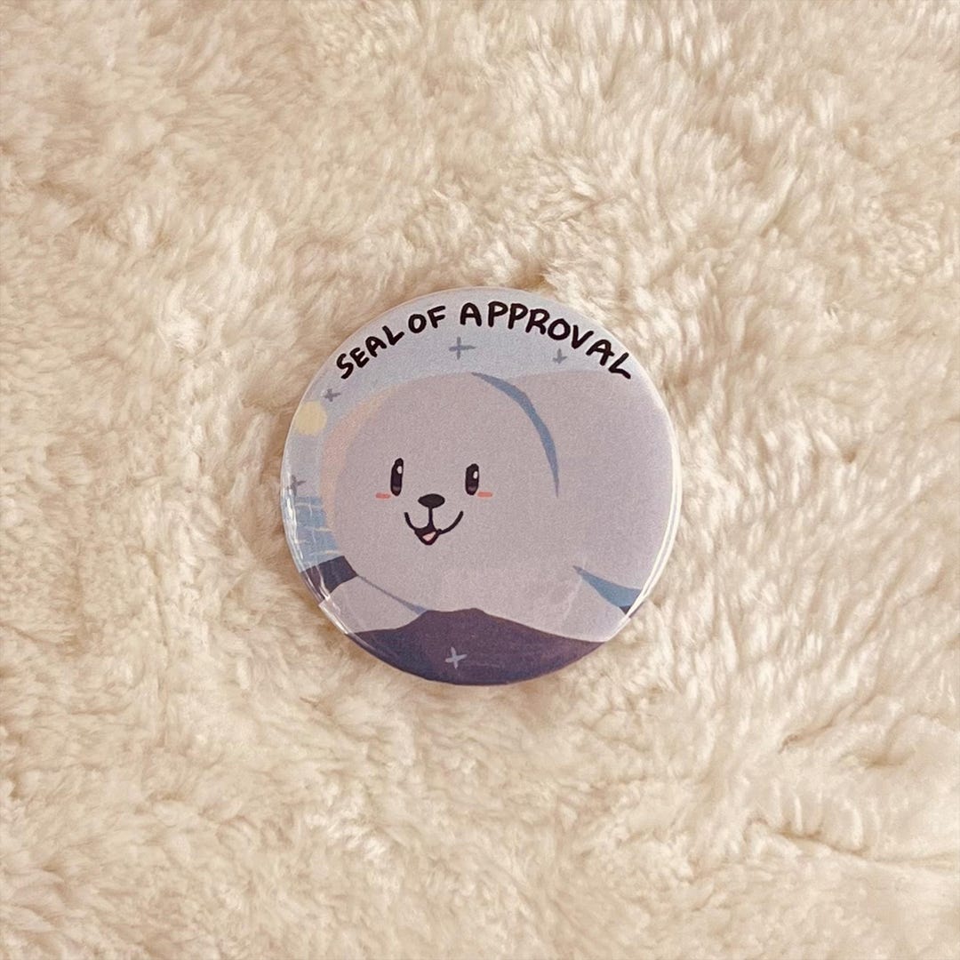 Seal of Approval Button Pin – Cute Seal Design, Funny & Cute Enamel Pin ...