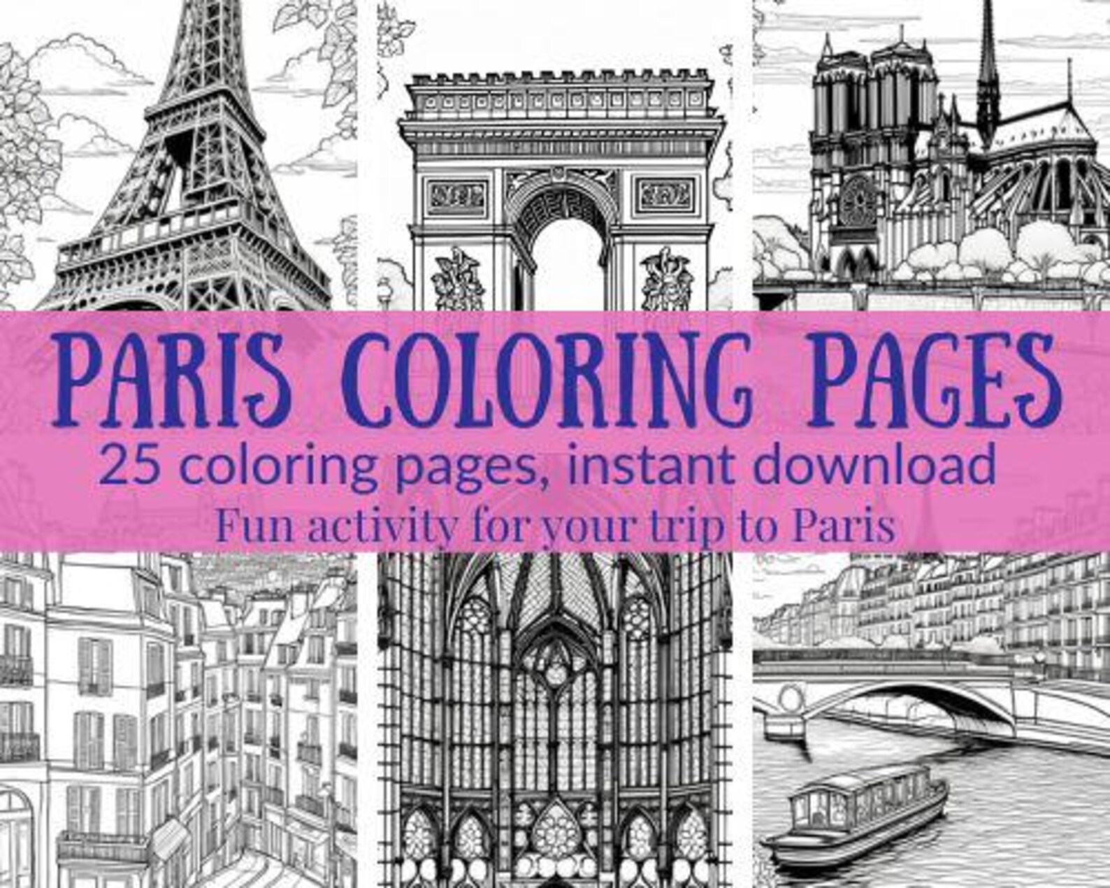 Paris Coloring Book, 25 Beautiful Pages of Iconic Paris Landmarks and ...
