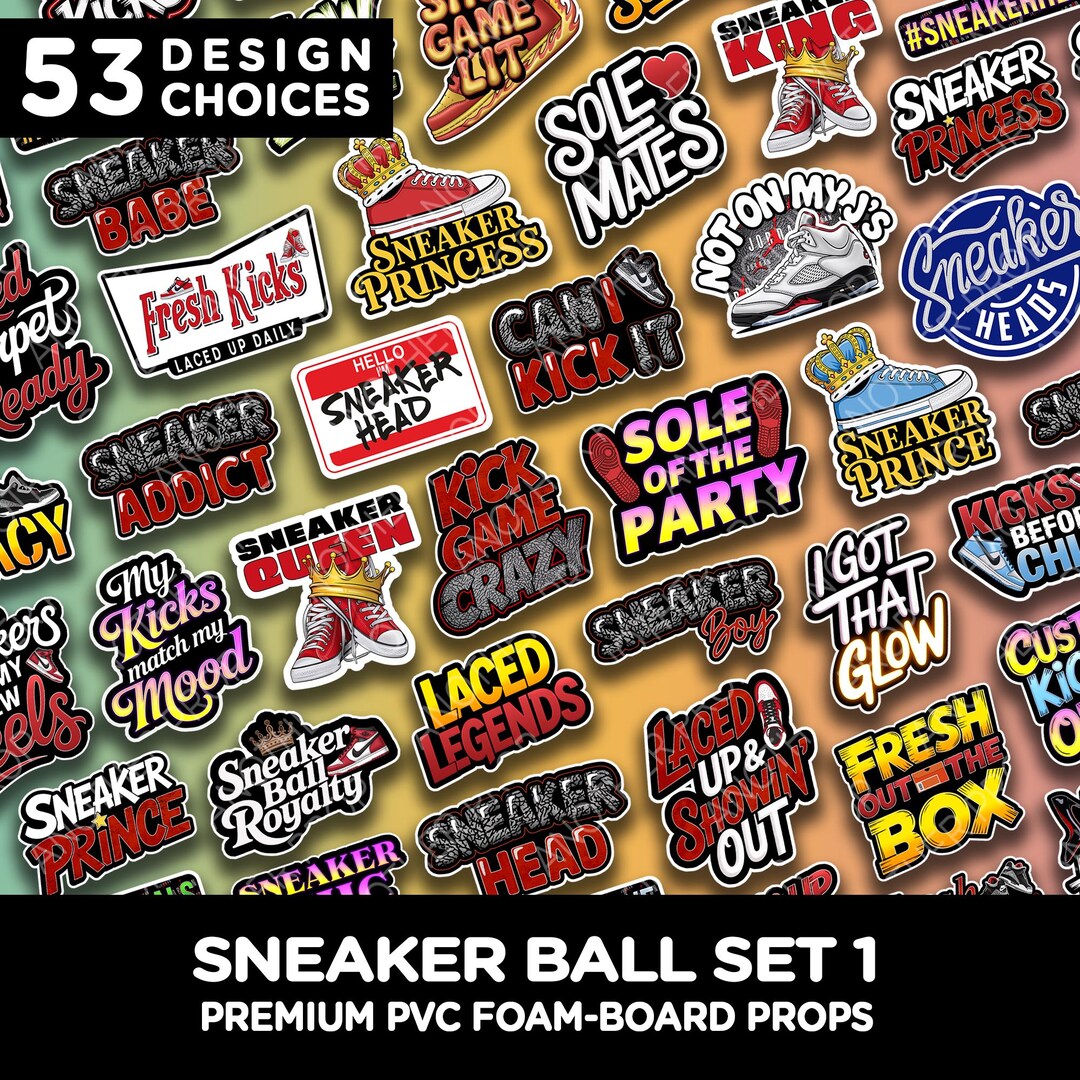 Sneaker Ball Photo Booth Props: Bold Party Decor, Sneaker Addict Signs ...