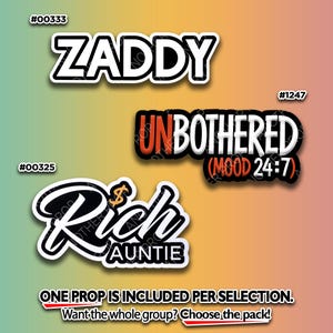 Photo Booth Props - They Not Like Us, Periodt, Catch Flights, Zaddy ...