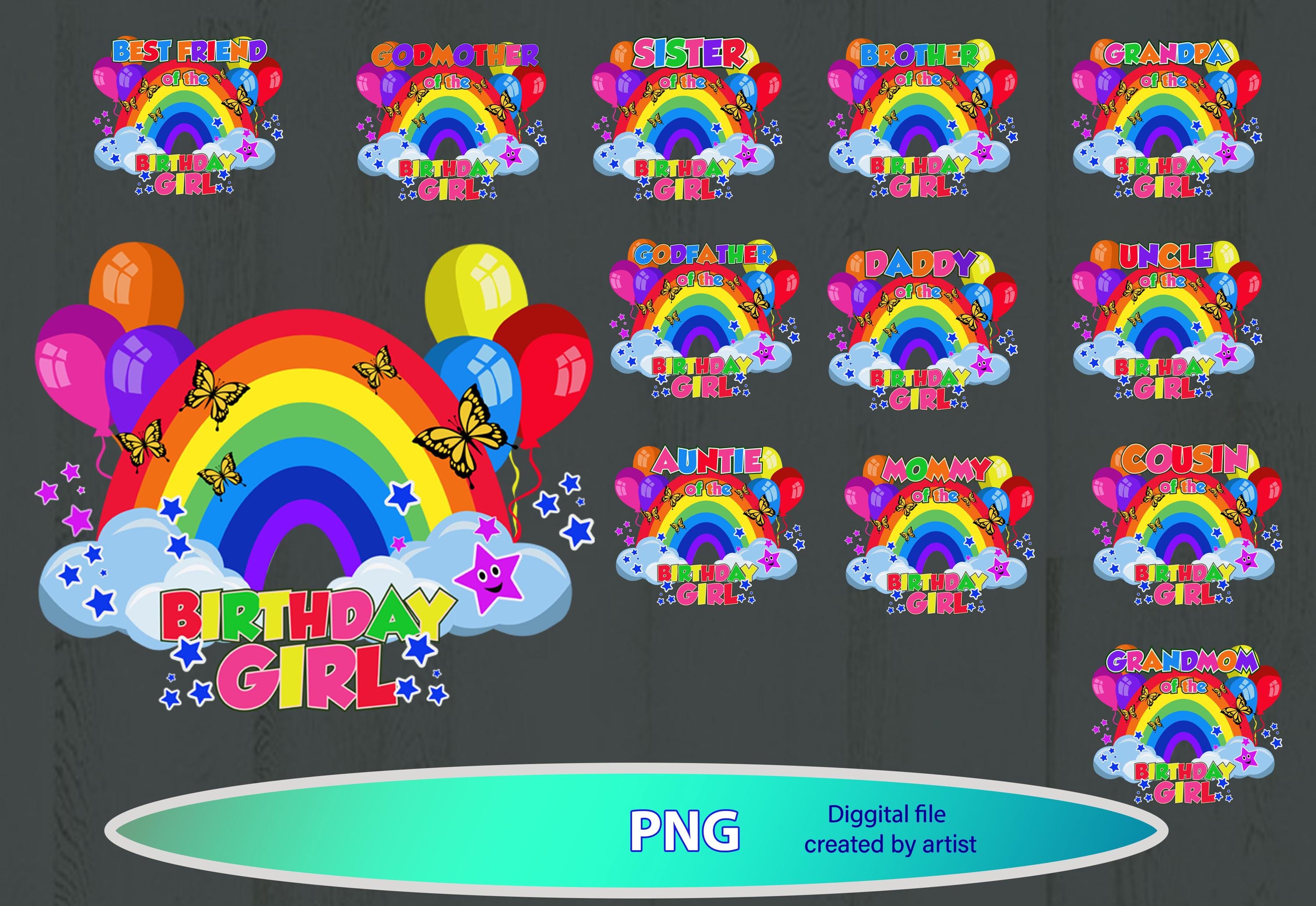 Rainbow Birthday Girl PNG, Family Bundle, Rainbow Sublimation, Rainbow ...