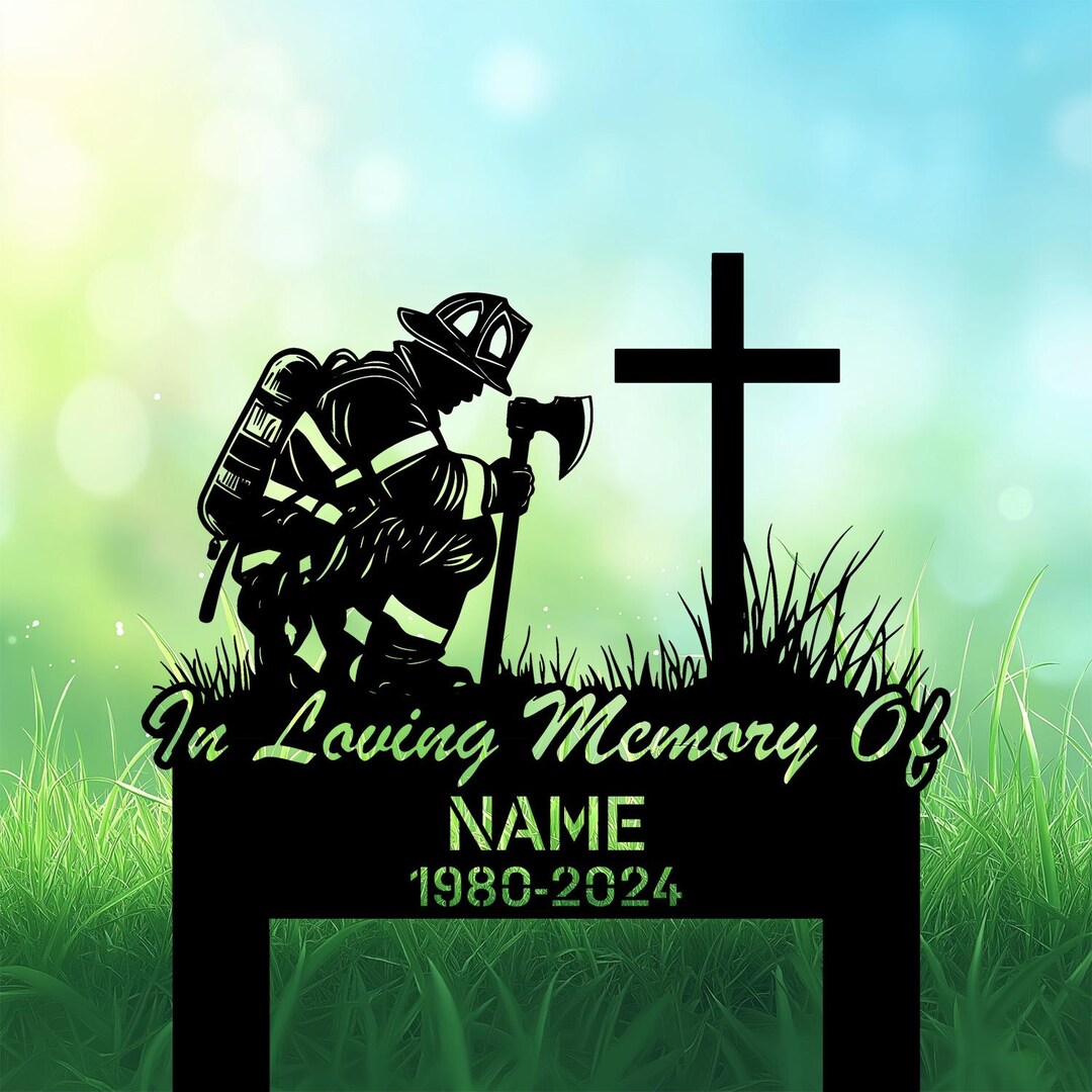 Custom Fireman Memorial Metal Stake,firefighter Sign, Firefighter ...
