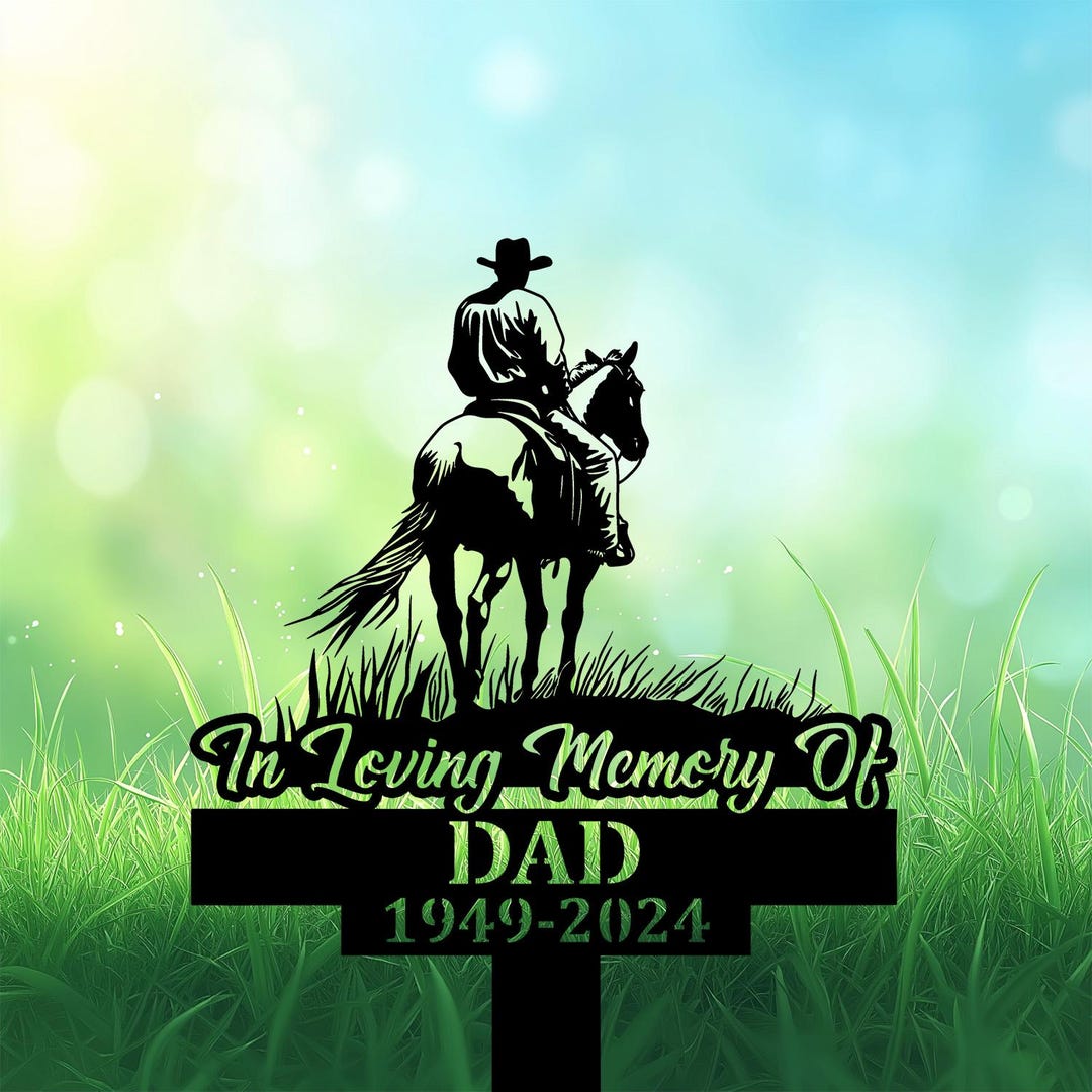 Personalized Cowboy Memorial Garden Stake for Dad – Horseback Rider ...
