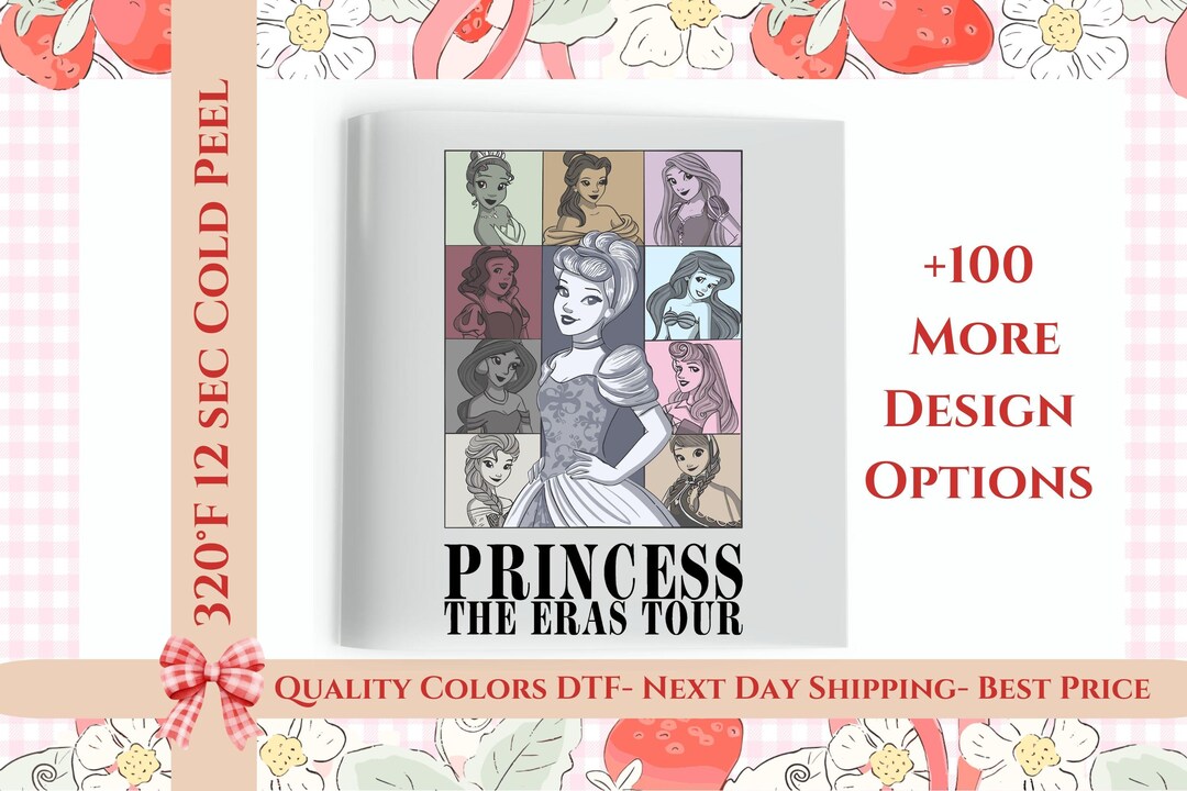 Princess Eras Tour DTF Transfer, Disney Princess Characters Ready to ...