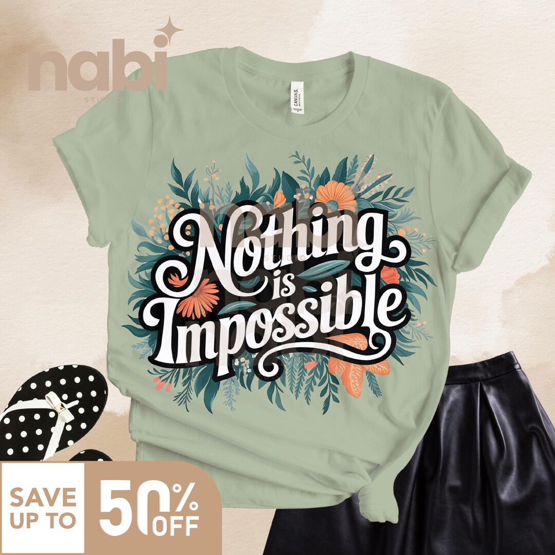 Nothing is Impossible Boho Christian PNG Downloadable Printable ...