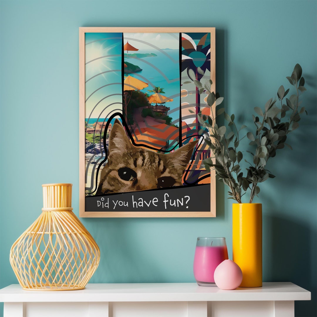 Funny Cat Illustration Wall Art, Sarcastic Tabby Poster About Vacation ...