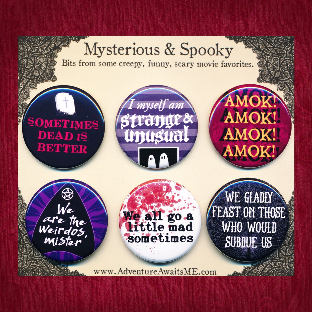 Mysterious & Spooky Button Set - Halloween Scary Movie Quotes ...