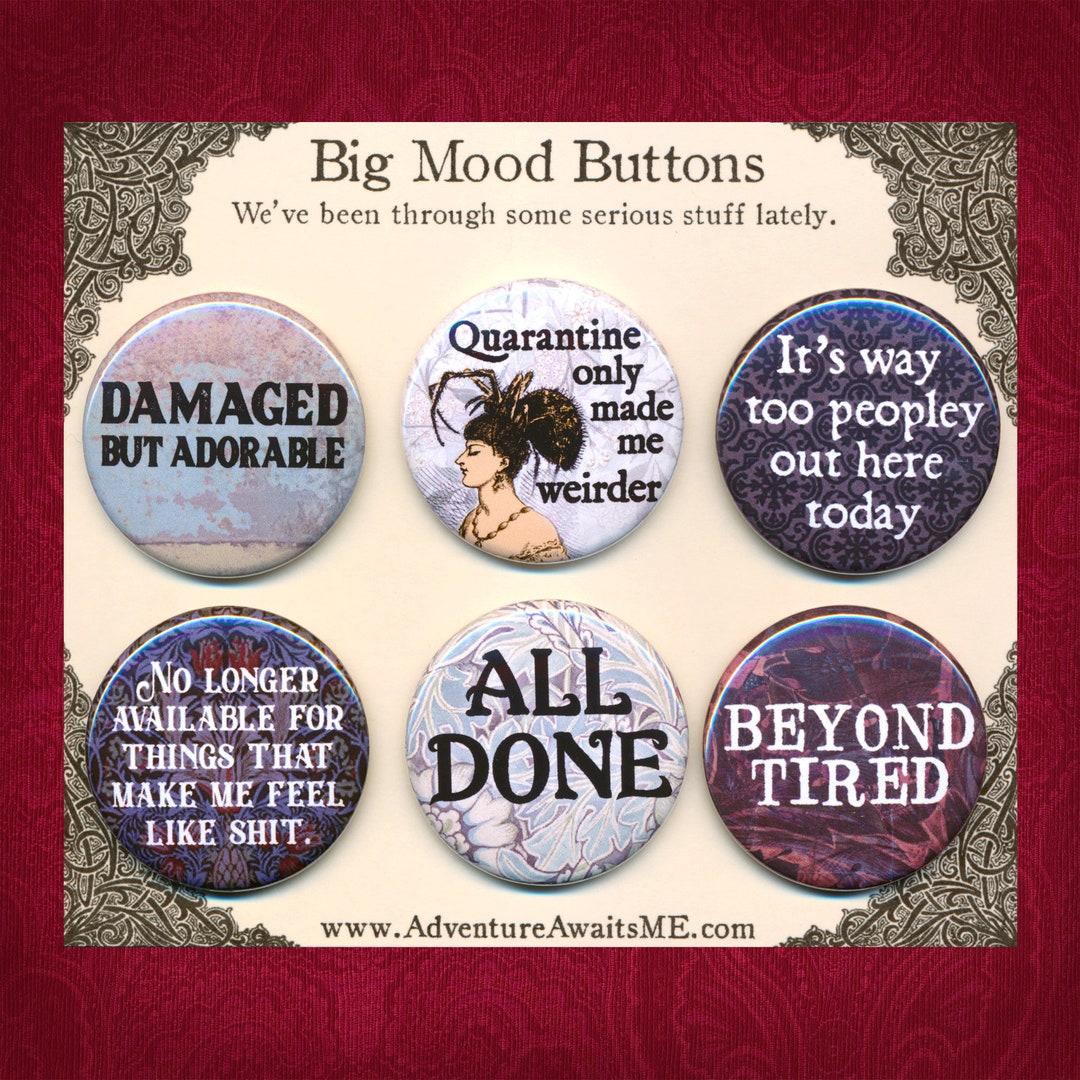 Big Mood Pinback Button Set - Pins Badges Emotions Feelings Funny ...