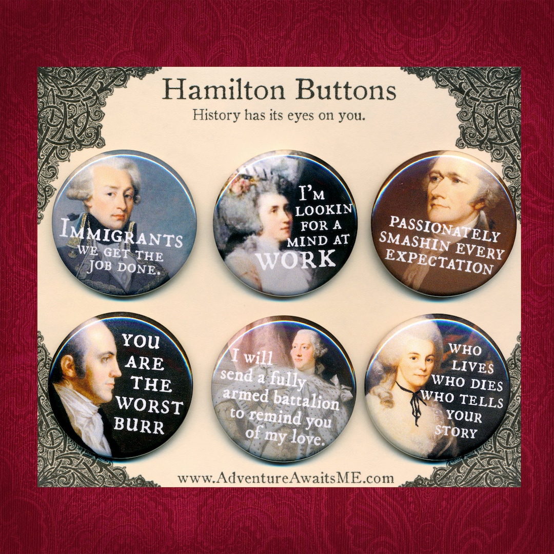 Hamilton Pinback Button Set - Pins Badges Broadway Show Musical ...