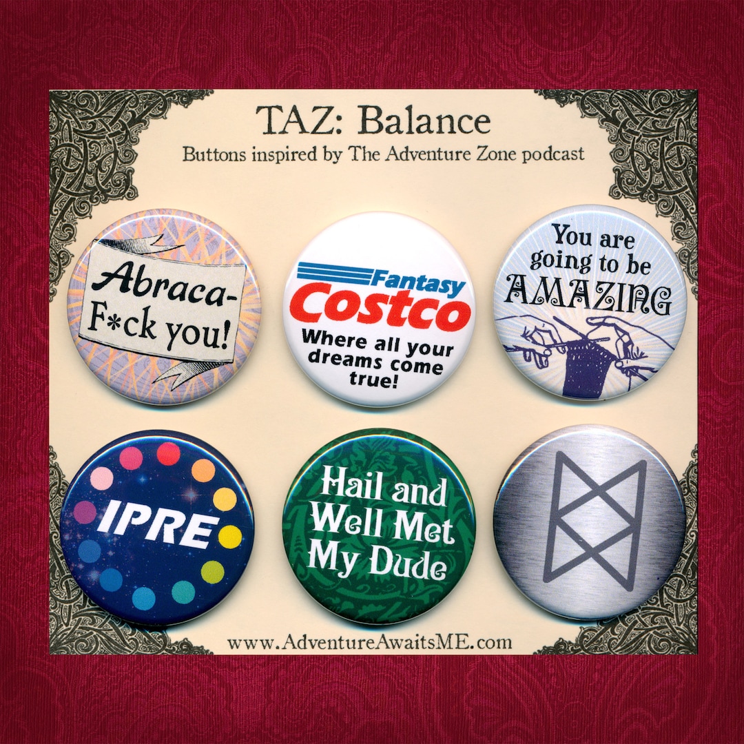 TAZ: Balance Pinback Button Set - the Adventure Zone Padcast Fan Art ...