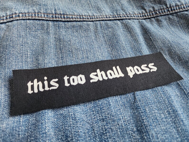 This Too Shall Pass Sew on Patch | Diy Punk Fashion Accessory - Etsy