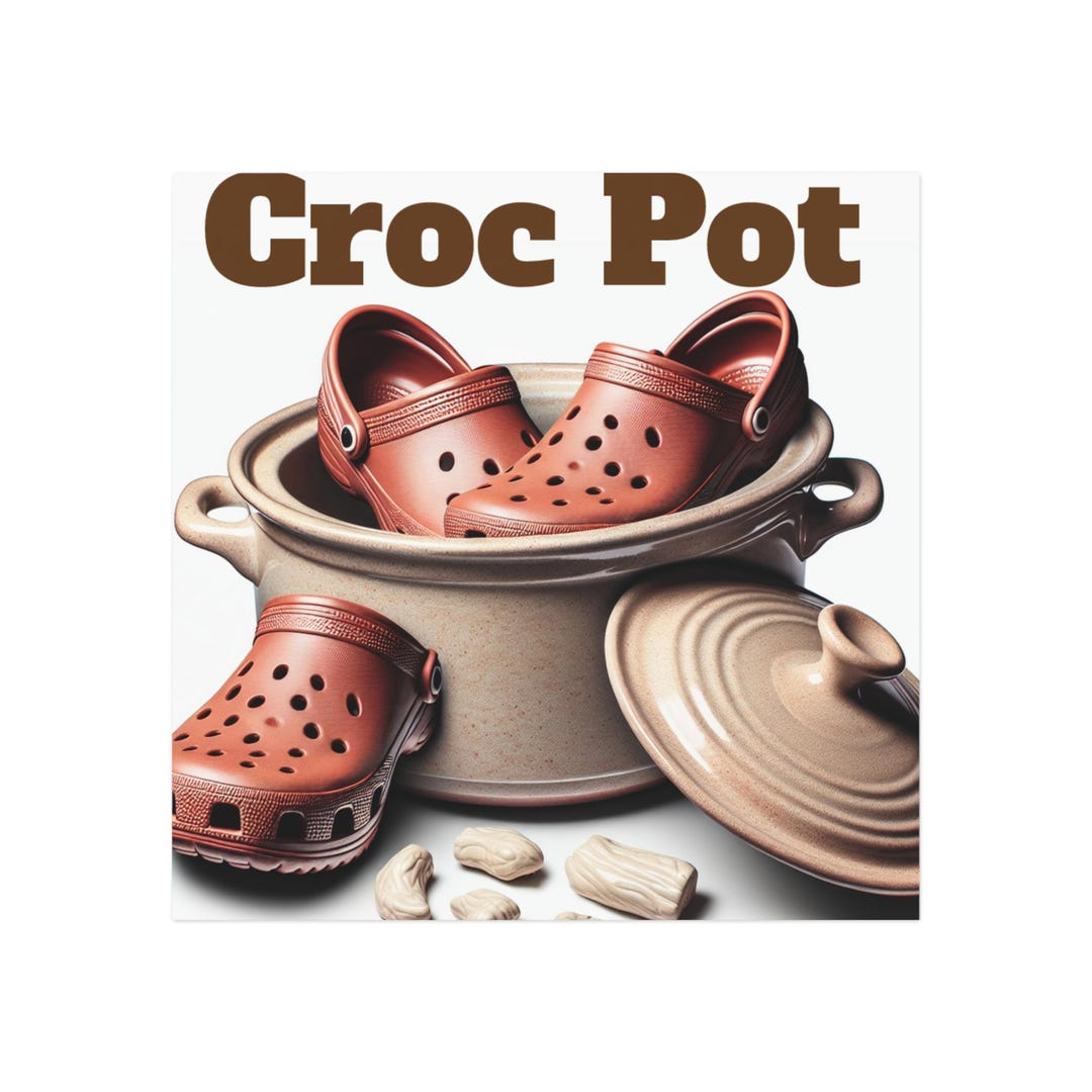 Crocs Crock Pot Funny Square Magnet - Etsy