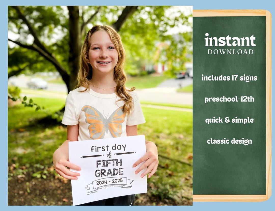 First Day of School Sign - Printable First Day Signs All Grades ...