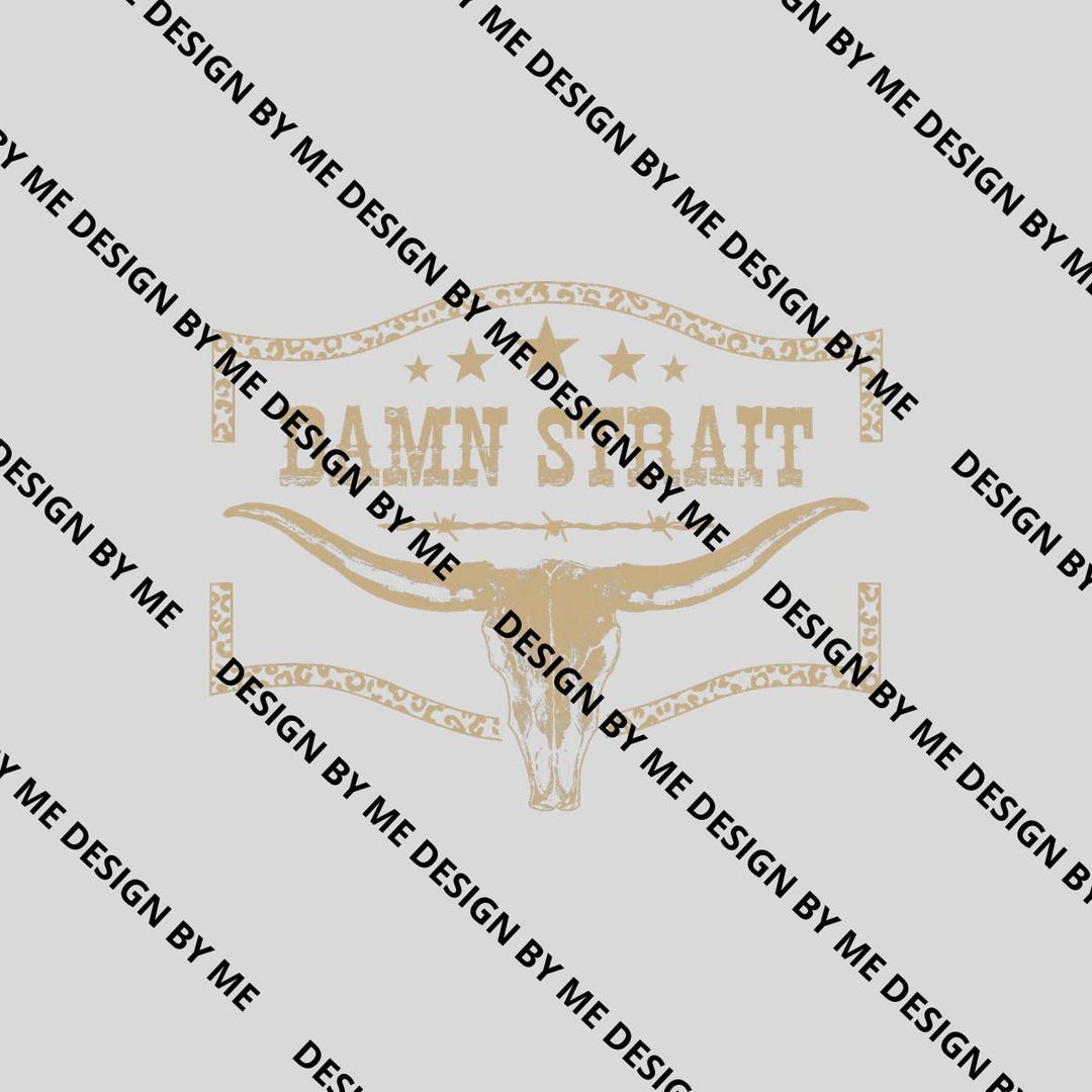 Damn Strait Name Bull Skull Country Cowboy Western Graphic T-shirt PNG ...