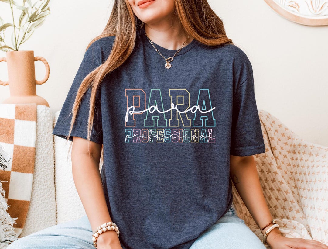 Paraprofessional Shirt, Para Shirt, Para Squad Shirts, Funny ...