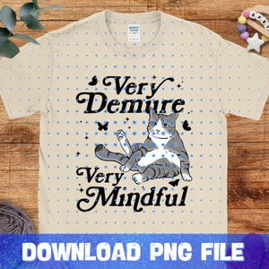 Very Demure Very Mindful Cat Meme Png, Very Cutesy Png, Demure ...