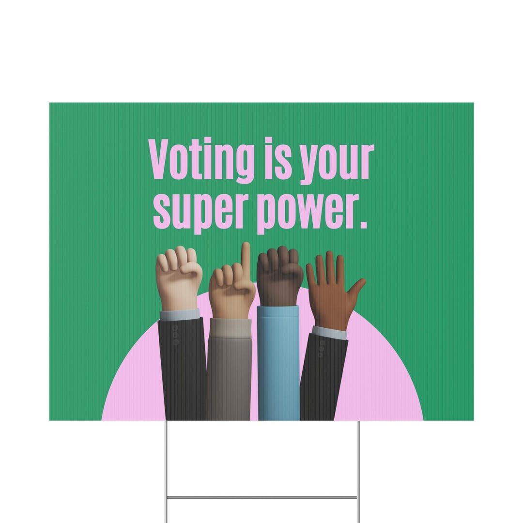 VOTING SUPER POWER Yard Sign - Etsy