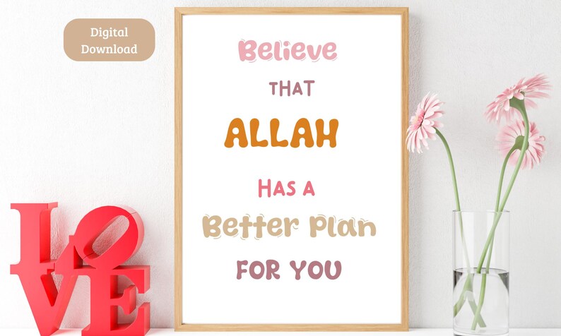 Believe That Allah Has Better Plan for You,isalmic Beautiful Quotes ...