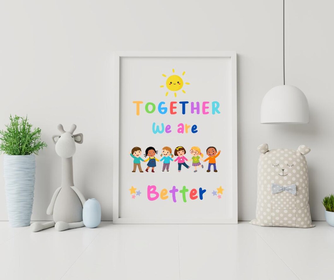 Together We Are Better Sign for Preschool Classroom and Kids-diversity ...