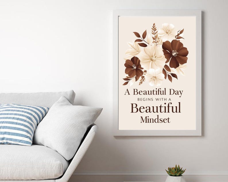 A Beautiful Day Begins With A Beautiful Mindset Print,floral Wall Print ...