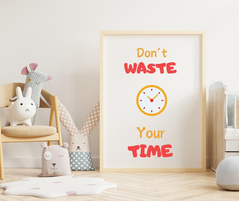 Don't Waste Your Time Boho Classroom Decor Playroom Wall Art Classroom ...