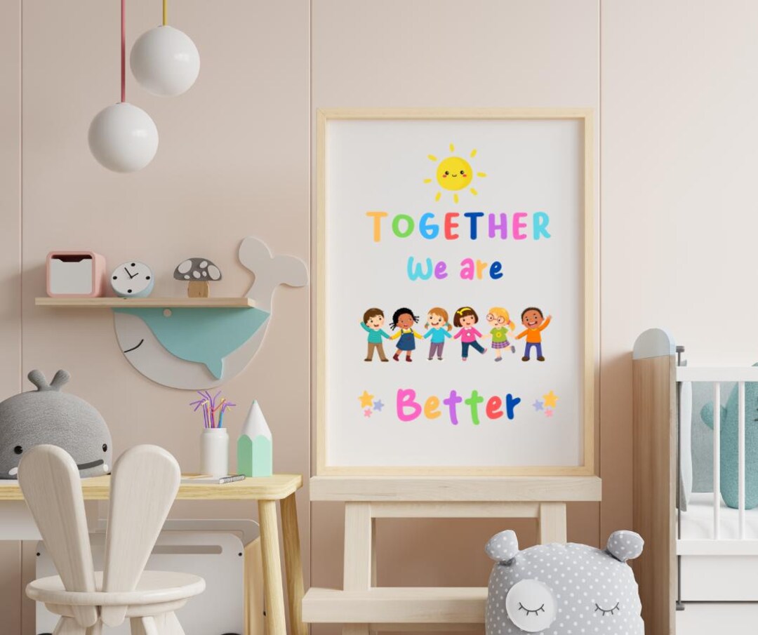 Together We Are Better Sign for Preschool Classroom and Kids-diversity ...