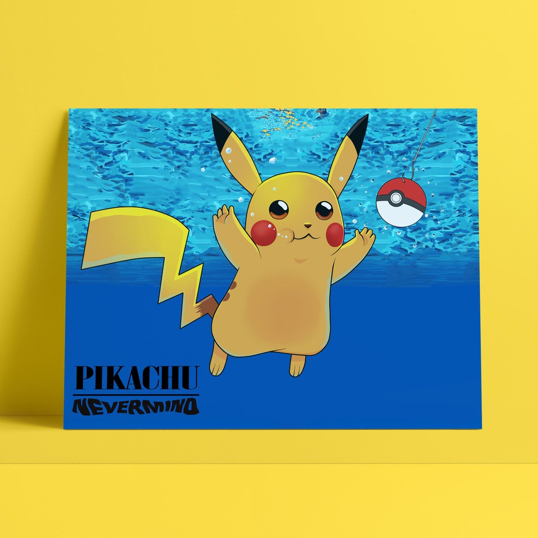 Pokemon Poster Pikachu Nevermind Pokemon Print Pikachu Nevermind ...