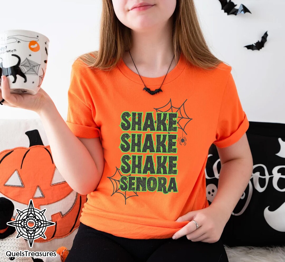 Shake Shake Shake Senora T-shirt, Halloween Shirt, Halloween Movie ...