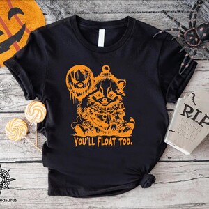 You'll Float Too Horror Raccoon Halloween Shirt, Retro Raccoon Shirt ...