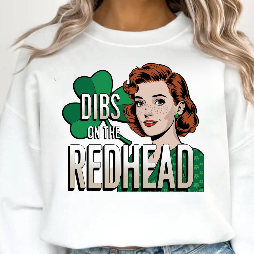 Dibs on the Redhead PNG Funny Gift, Perfect for Him Her, Irish St ...