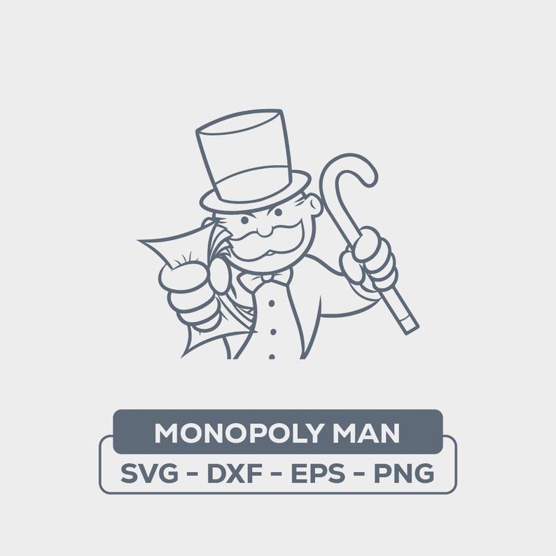 Monopoly Man Money - SVG & DXF Digital Download | Monopoly Man Money ...