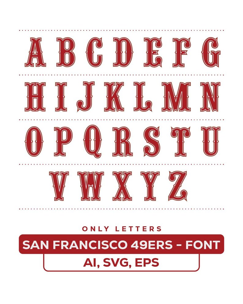 San Francisco Football Font SVG Bundle | Quentin Caps Western Alphabet ...
