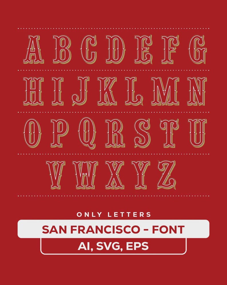 San Francisco Football Font SVG Bundle | Quentin Caps Western Alphabet ...