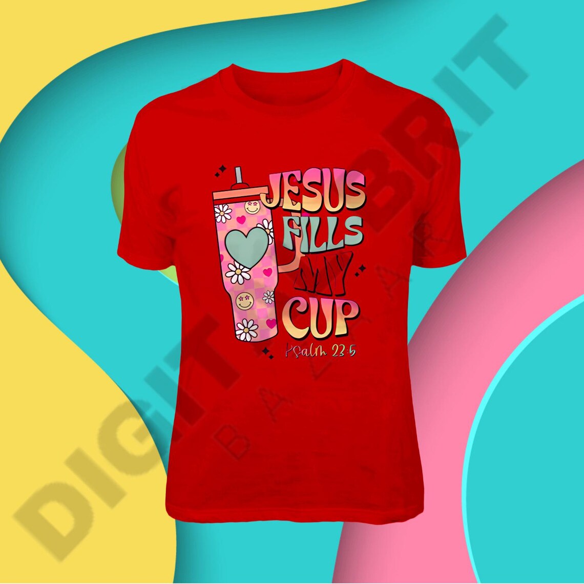Jesus Fills My Cup Png, Retro Stanley Tumbler Inspired Png, Psalm 23:5 ...