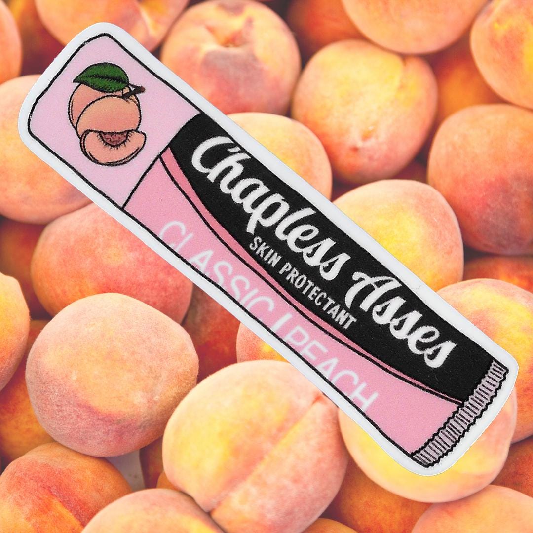 Chapless Asses Chapstick Vinyl Sticker 1" X 4" Funny Parody Brand ...