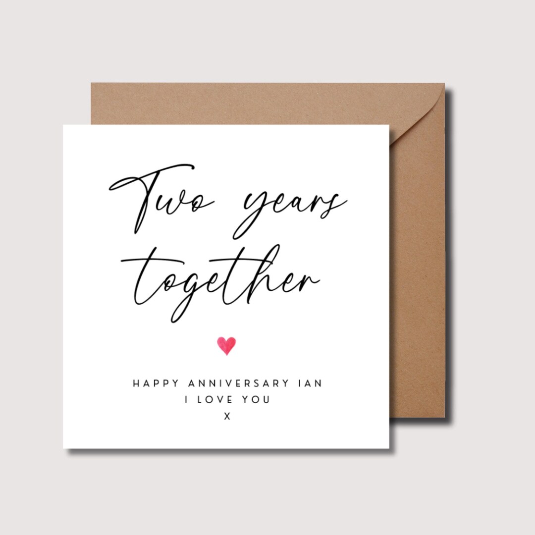 Second Anniversary Card, Two Years Together, Personalised Anniversary ...