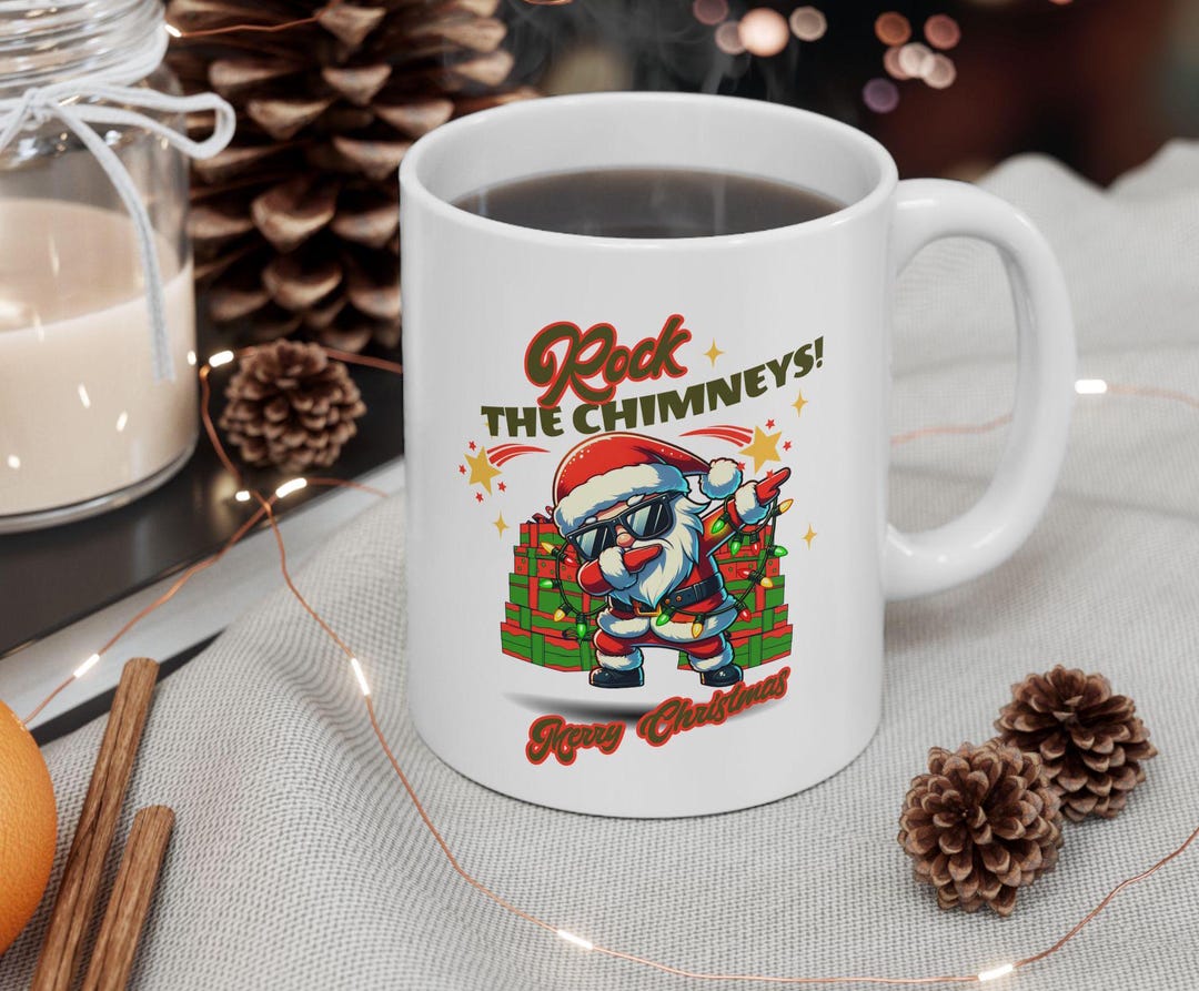 Funny Christmas Coffee Mug. Rock the Chimneys Tea Cup. Rock Fans Coffee ...