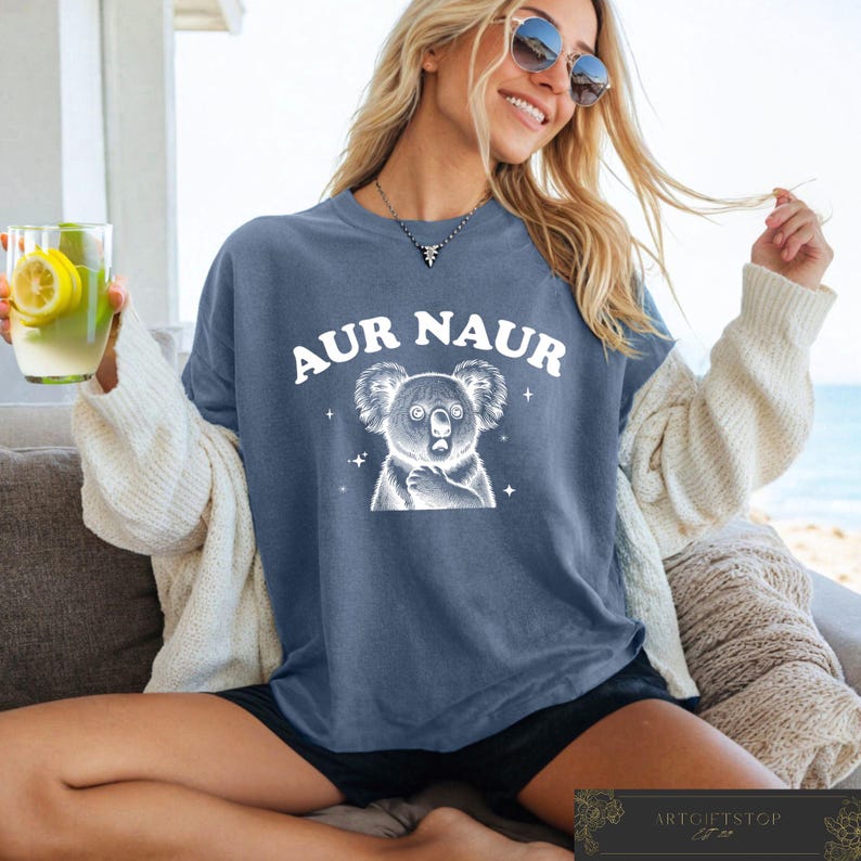 Aur Naur Comfort T-shirt, Oh No Shirt, Funny Australian Accent Shirt ...