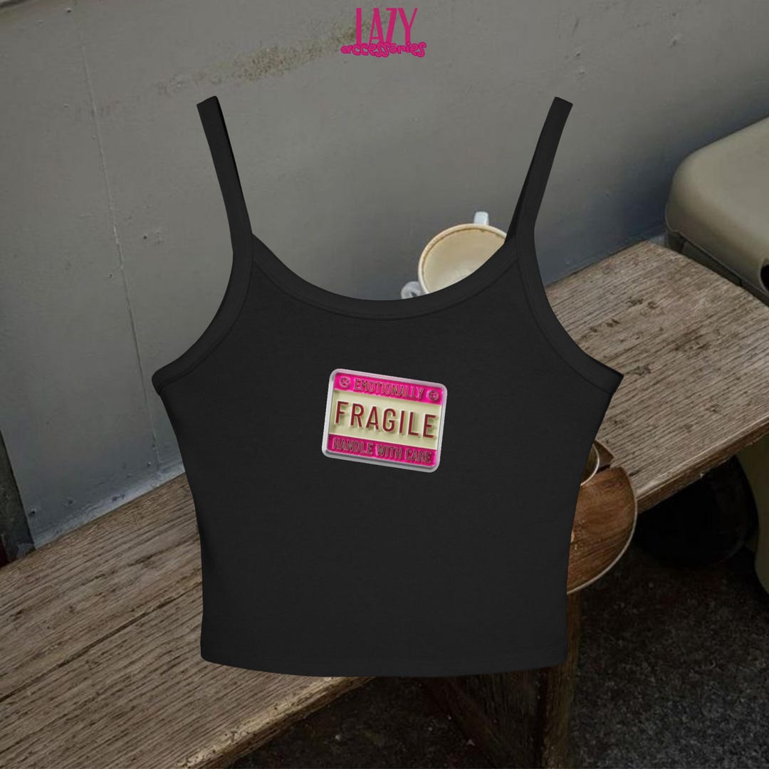 Emotionally Fragile Handle With Care Saying Scoop Neck Spaghetti Strap ...