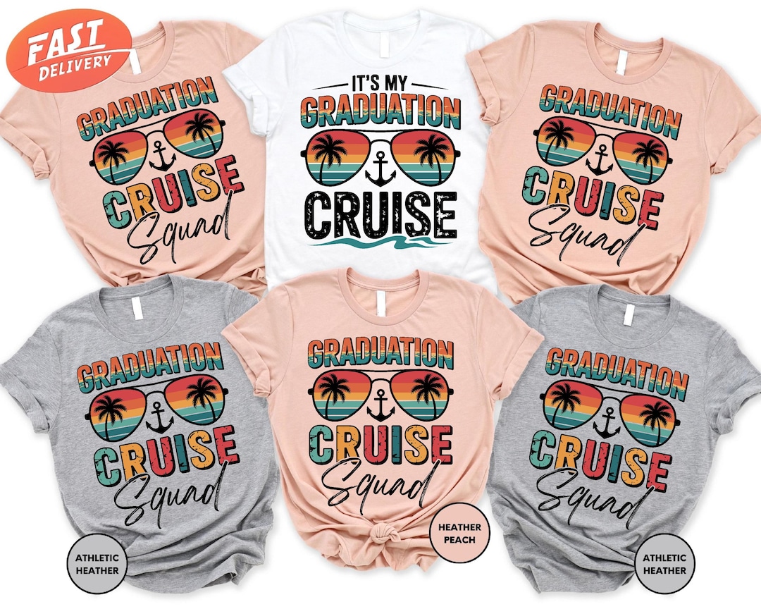 Graduation Cruise Shirt, Graduation Cruise Squad Shirt, Cruise Matching ...